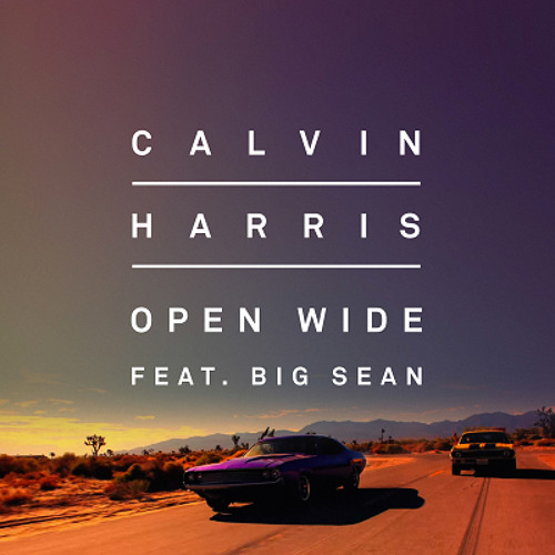 Calvin Harris Open Wide