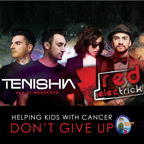 Stream Tenishia & Red Electrick - Don't Give Up by Tenishia | Listen ...