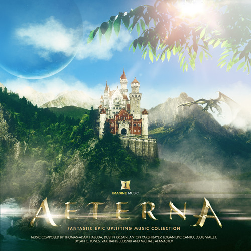 Stream "Aeterna" Album Preview by Imagine Music | Listen online for ...