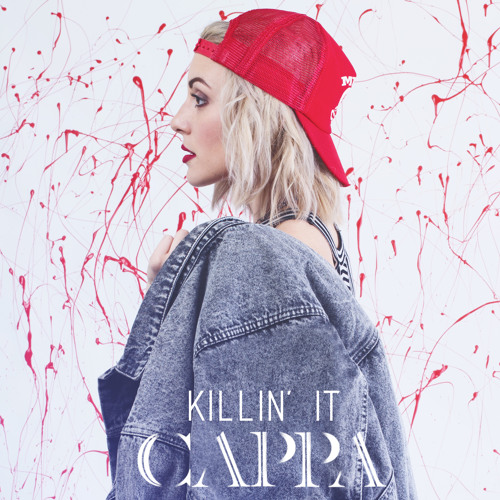 Stream Killin' It by CAPPA | Listen online for free on SoundCloud
