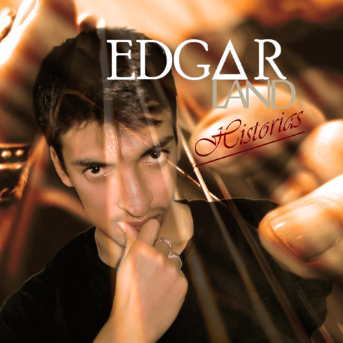 Stream Edgar Lam | Listen to Historias playlist online for free on SoundCloud