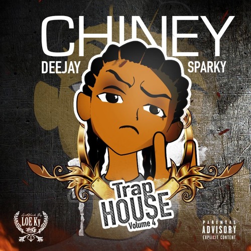 Stream CHINEY SPARKY - TRAP HOUSE CHINEY VOL.4 SESSION APRIL 2015 ...
