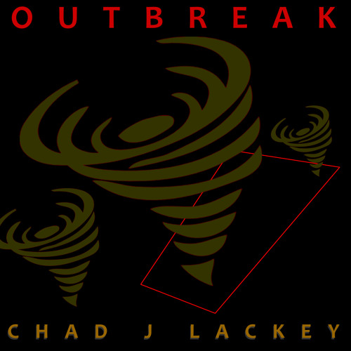 Stream Chad J. Lackey | Listen to Outbreak playlist online for free on ...