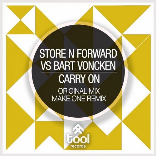 Stream Store N Forward ft. Bart Voncken - Carry On (Original Mix) by ...