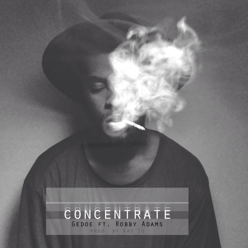 Stream Concentrate ft. Robby Adams (Prod. by KaySo) by Gedoe | Listen ...