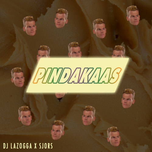 Stream Pindakaas (featuring Sjors Peter) by DJ Lazogga | Listen online ...