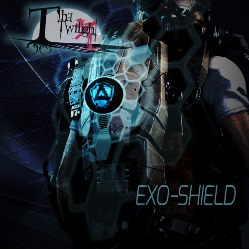 Stream Exo-Shield by The Twilight | Listen online for free on SoundCloud