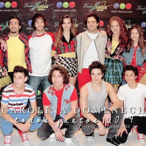 Stream Todos Juntos 2014 Opening ft. Aliados Cast by Carolina Domenech ...