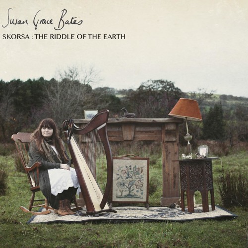 Stream Susan Grace Bates - Skorsa: The Riddle of the Earth - Album ...