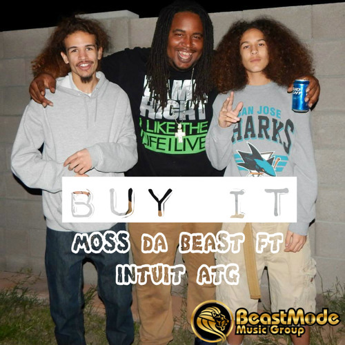 Stream Buy It FtDre'Von Adonis, ATG (Reggae Sample) by Moss Da Beast ...