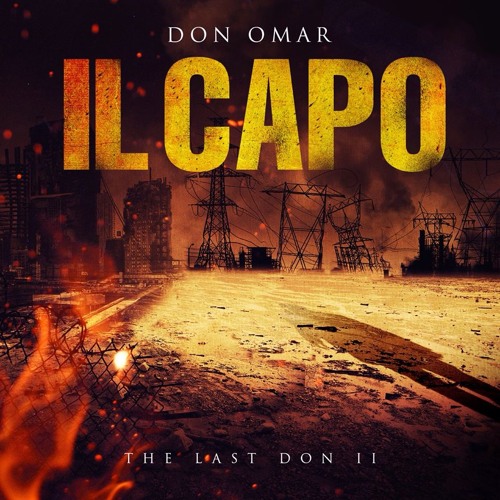 Listen to music albums featuring DON OMAR - IL CAPO (THE LAST DON 2) by ...