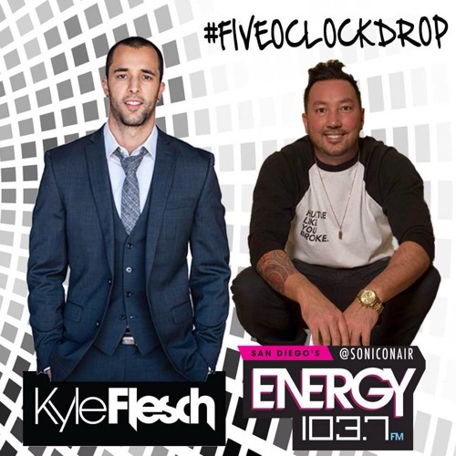 Stream #FIVEoclcockDROP - Sonic and DJ Kyle Flesch by Sean "Sonic ...