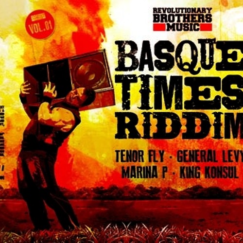 Stream Basque Liberation - Basque Times Riddim VOL.01 King Konsul ...