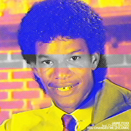 Stream Jamie Foxx - You Changed Me ft. Chris Brown (ZVLUMIX) by ZVLU ...