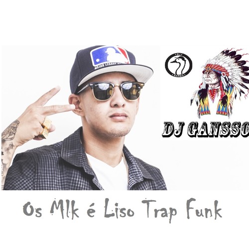 Stream Mc Rodolfinho Os Mlk É Liso Trap Funk Dj Gansso by cristiano ...