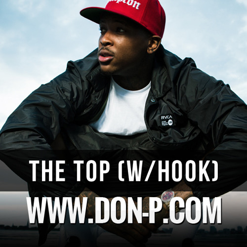 Stream DON P - The Top with Hook (www.don-p.com) by DON-P | Listen ...