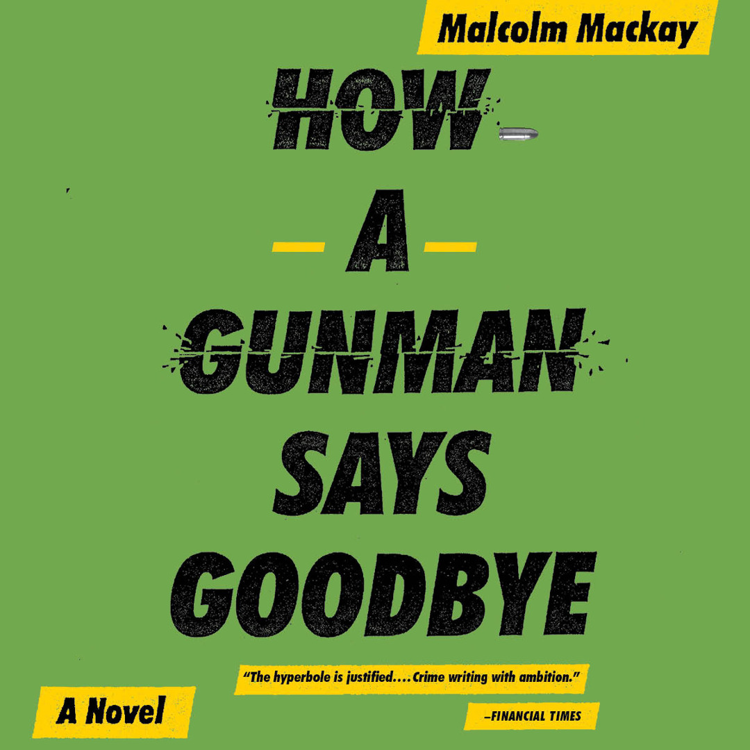 Listen to music albums featuring How a Gunman Says Goodbye by Malcolm ...
