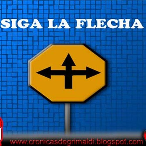 Stream Cr nica 28 sigue la flecha by cronicasdegrimaldi | Listen online for free on SoundCloud
