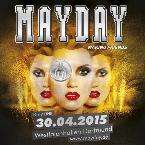 Stream Friends Of MAYDAY @ MAYDAY "Making Friends" - Live Set by MAYDAY ...
