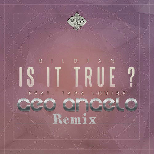 Stream Bildjan Feat. Tara Louise - Is It True (Geo Angelo Future Remix) by Geo Angelo | Listen ...