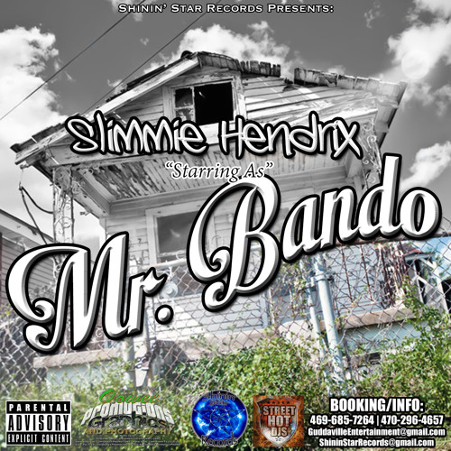 Stream Mr. Bando by Slimmie Hendrix | Listen online for free on SoundCloud
