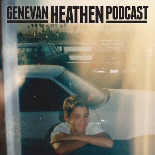 Stream The Genevan Heathen | Listen to The Genevan Heathen Podcast ...