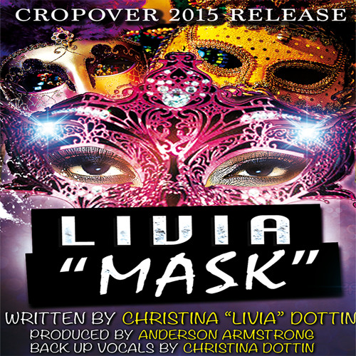 Stream Livia - Mask (CropOver 2015) by LIVIA | Listen online for free ...