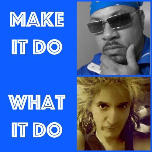 Stream "Make It Do What It Do" - by Marcusgtr | Listen online for free ...