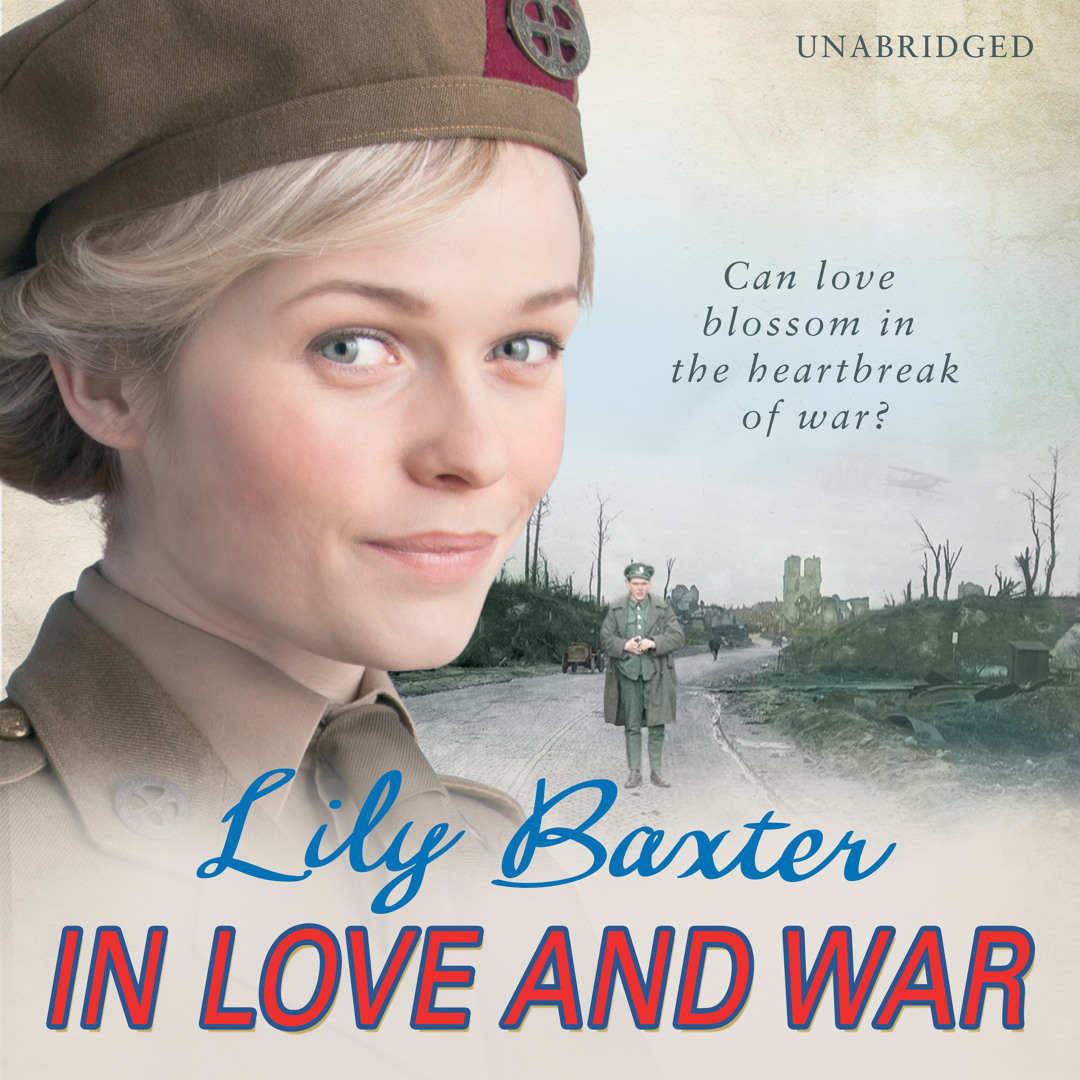 Stream In Love And War by Lily Baxter (Audiobook Extract)read by ...