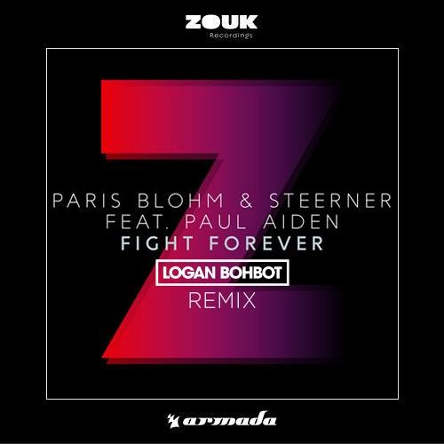 Stream Paris Blohm x Steerner - Fight Forever (Logan Bohbot Remix) by ...