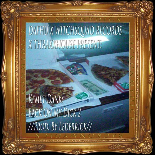 Stream Kemet Dank - "I Dudat" Prod by. Lederrick by Kemet Dank (Dank ...
