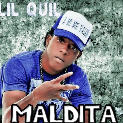 Stream Lil Quil - Maldita by Lil Quil Team | Listen online for free on ...