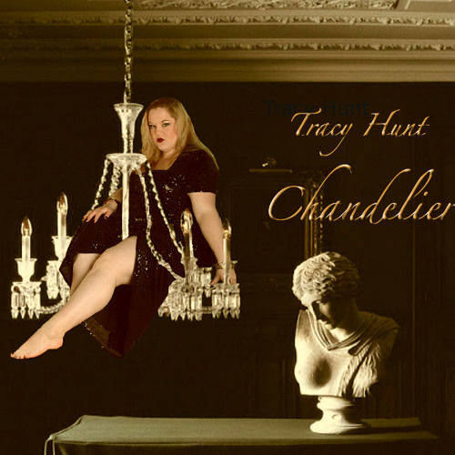 Stream Chandelier (Cover) by Tracy Hunt | Listen online for free on ...