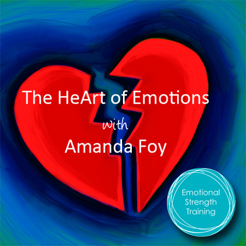 Stream How not to be frightened of your emotions by Amanda Foy The ...