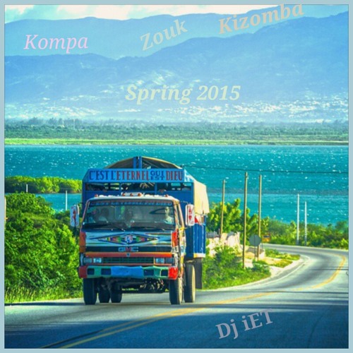 Stream KOMPA Gouyad ZOUK KIZOMBA SPRING 2015 by Dj_iET | Listen online ... Stream KOMPA Gouyad ZOUK KIZOMBA SPRING 2015 by Dj_iET | Listen online ...