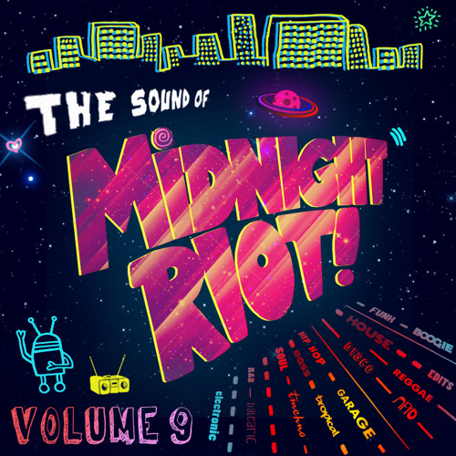 Stream THE SOUND OF MIDNIGHT RIOT - VOLUME 9 'RAYKO DJ MIX' by Midnight ...