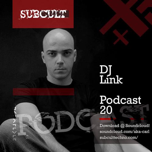 Stream SUB CULT Podcast 20 - DJ Link - Download Available! by SUB CULT ...