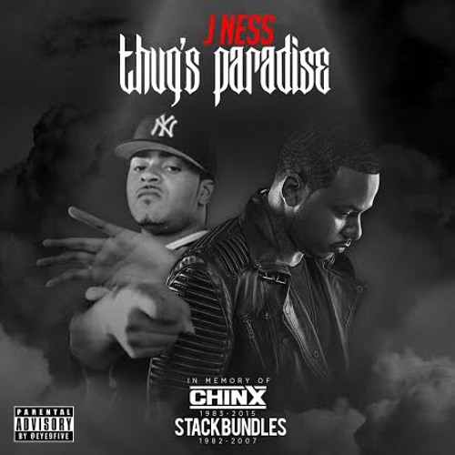 Stream J-NESS-THUG'S PARADISE (CHINX AND STACK TRIBUTE) by J-NE ...