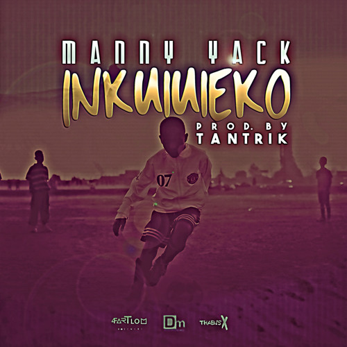Stream Manny Yack - Inkululeko by DMMEDIA_SA | Listen online for free ...