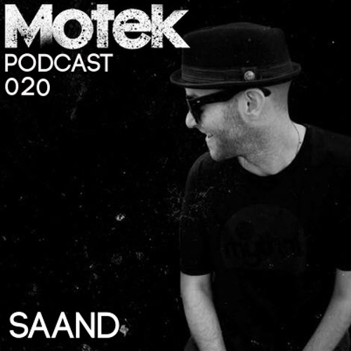 Stream Motek Podcast 020 - SAAND by Motek Music | Listen online for ...