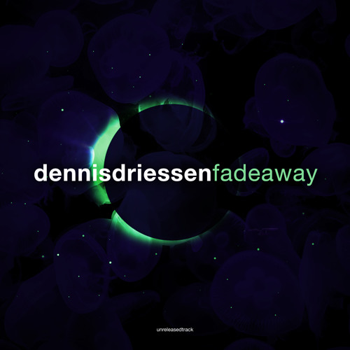 Stream Dennis Driessen - Fade Away (Original Mix) by DennisDriessen ...