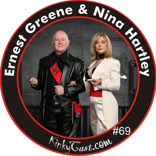 Stream #69 - Ernest Greene & Nina Hartley by KinkyCast | Listen online ...
