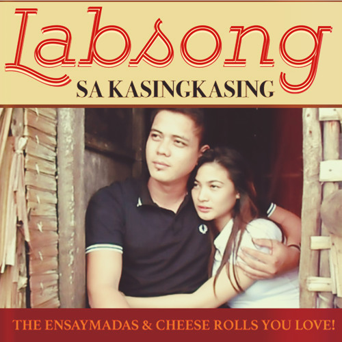 Stream Labsong Sa Kasingkasing by Ensaymadas & Cheese Rolls | Listen ...