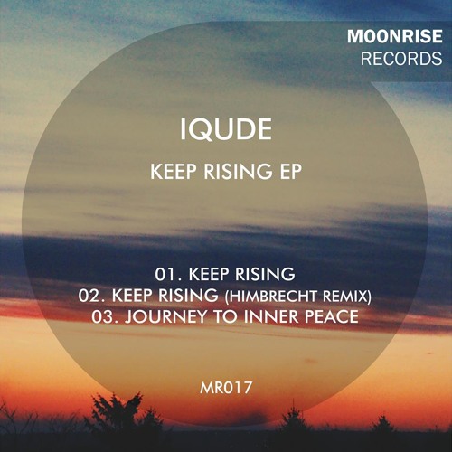 Stream Iqude - Keep Rising (Himbrecht Remix) by Himbrecht | Listen ...