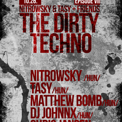 Stream Art Style: Techno | Nitrowsky & Tasy + Friends : The Dirty Techno | Episode VII : Matthew ...