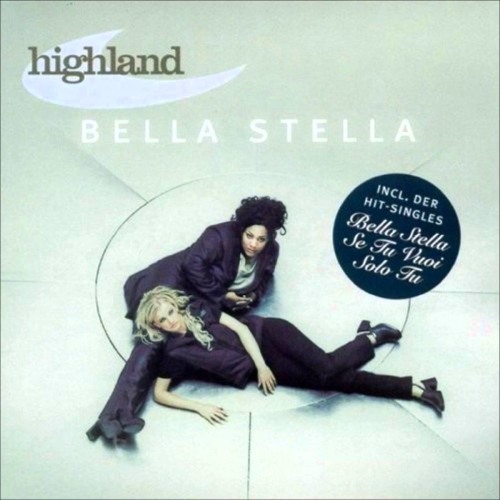 Stream HIGHLAND - Bella Stella ( Remix ) by user747107062 | Listen ...