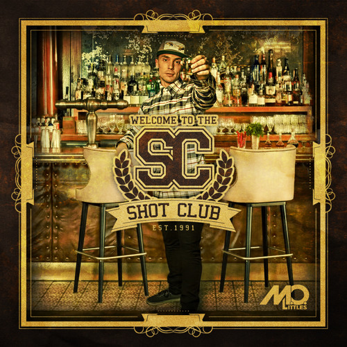 Stream M.O. Littles - Welcome To The Shot Club - 09 Prison by ...