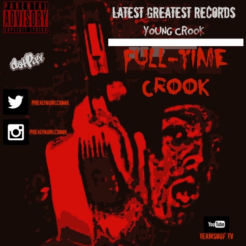 Stream Young Crook - One Deuce Born & Raised by Straight Hood Music ...