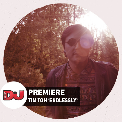Stream PREMIERE: Tim Toh 'Endlessly' by djmag | Listen online for free ...
