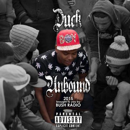 Stream Unbound - DUCK by DUCK_ATL | Listen online for free on SoundCloud